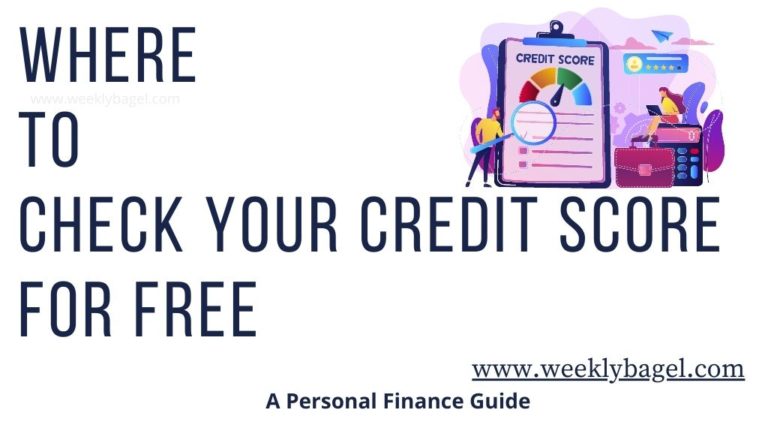 Where To Check Your Credit Score For Free - WeeklyBagel